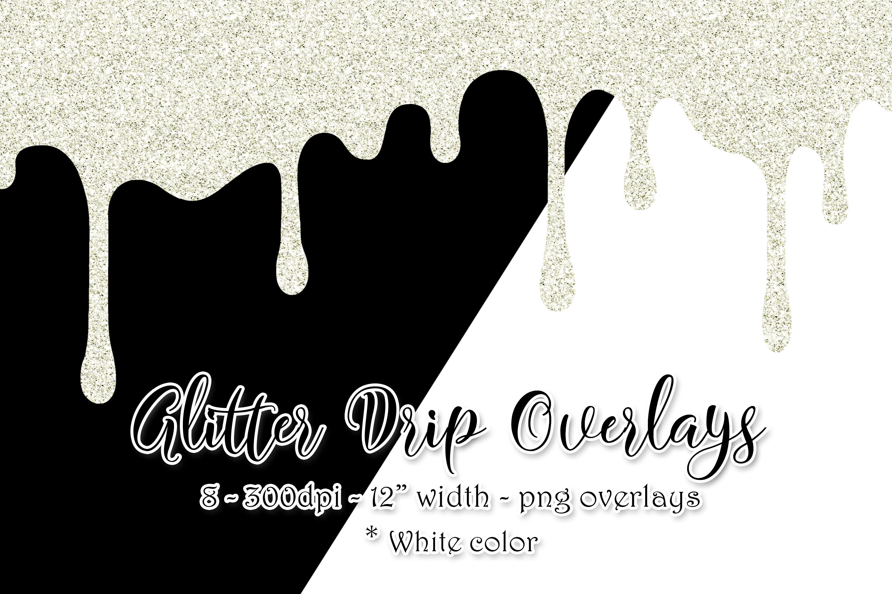 White Glitter Drip Sublimation Overlays