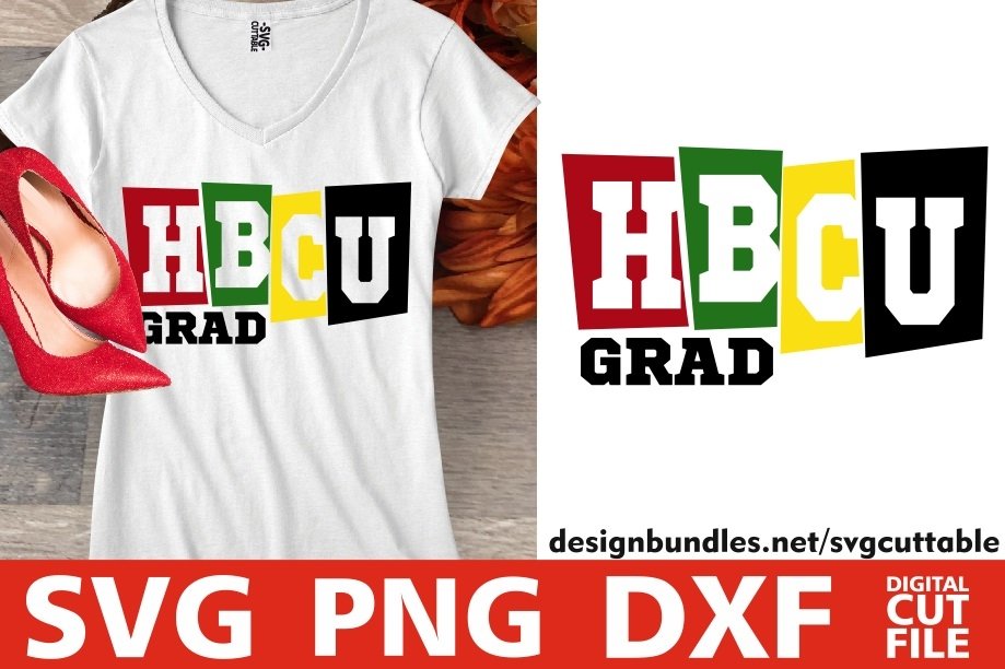 HBCU Grad svg, School svg, Back to School, Teacher svg, 2023
