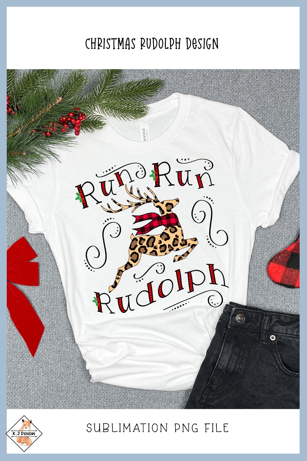 Run Run Rudolph | Christmas Sublimation