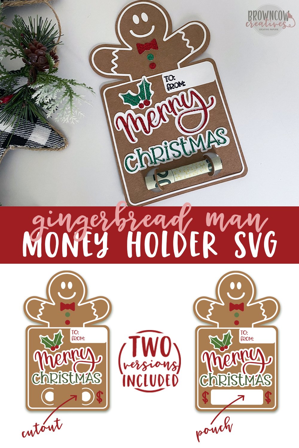 Gingerbread Man Christmas Money Holder/Money Card SVG