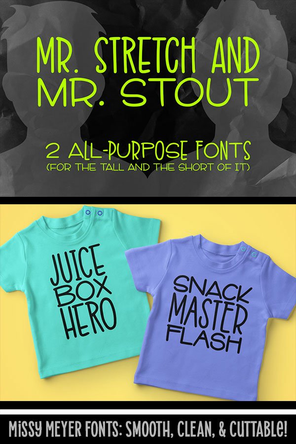 Mr. Stretch & Mr. Stout Font Duo