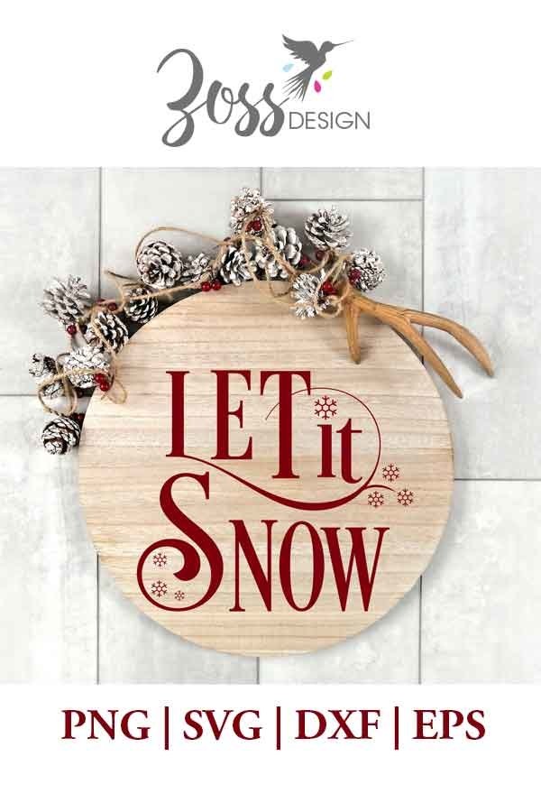 Christmas SVG file | Let it snow svg | graphic and cut file
