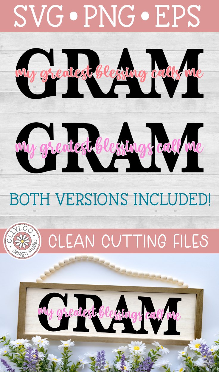 My Greatest Blessings Call Me Gram SVG