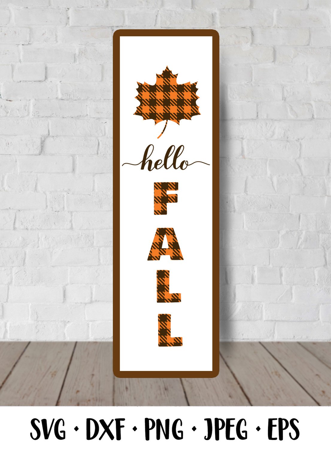 Hello Fall Porch Sign SVG. Autumn Vertical Front Sign