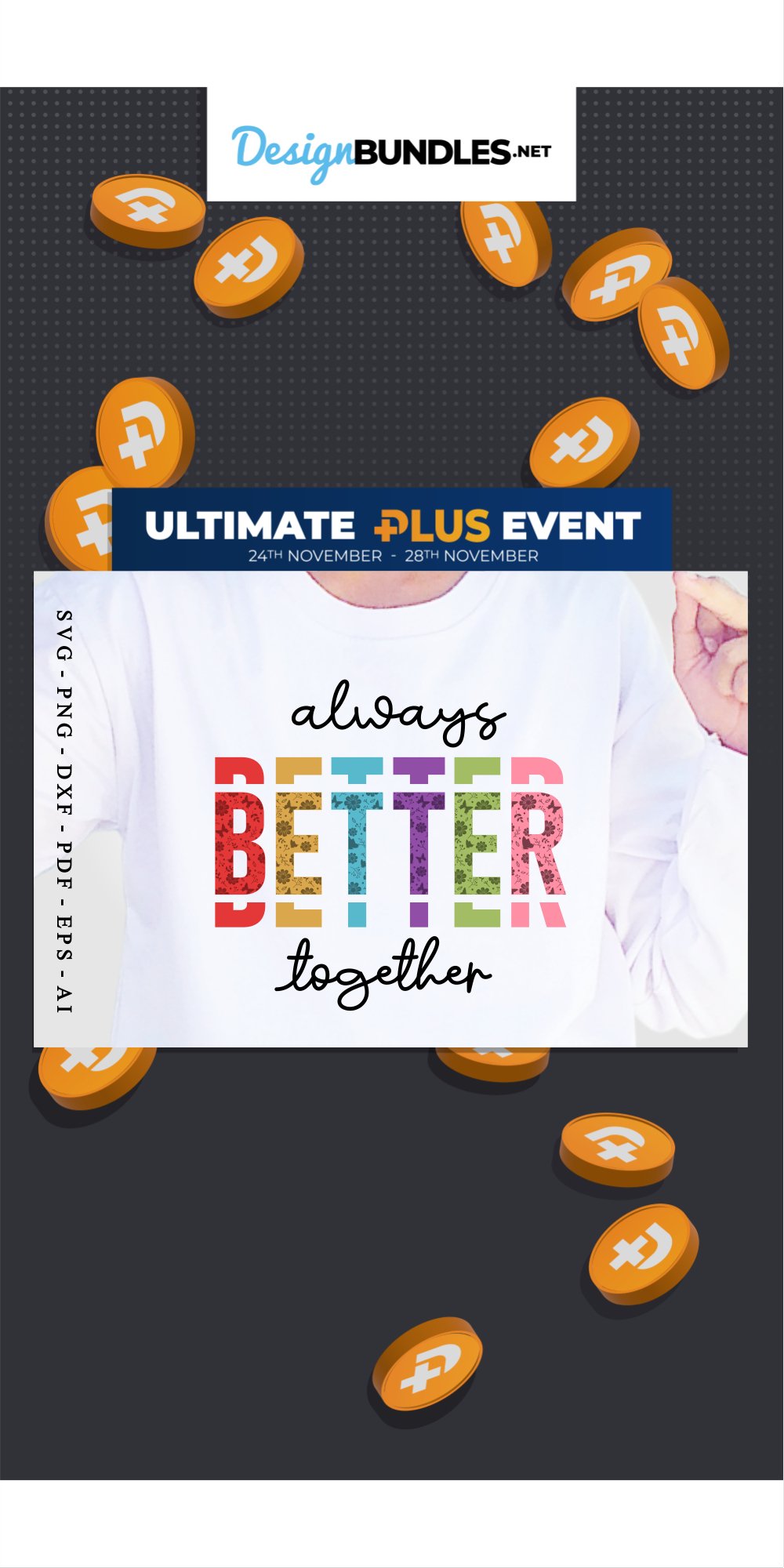 Always Better Together SVG, Positive Quotes SVG Sublimation