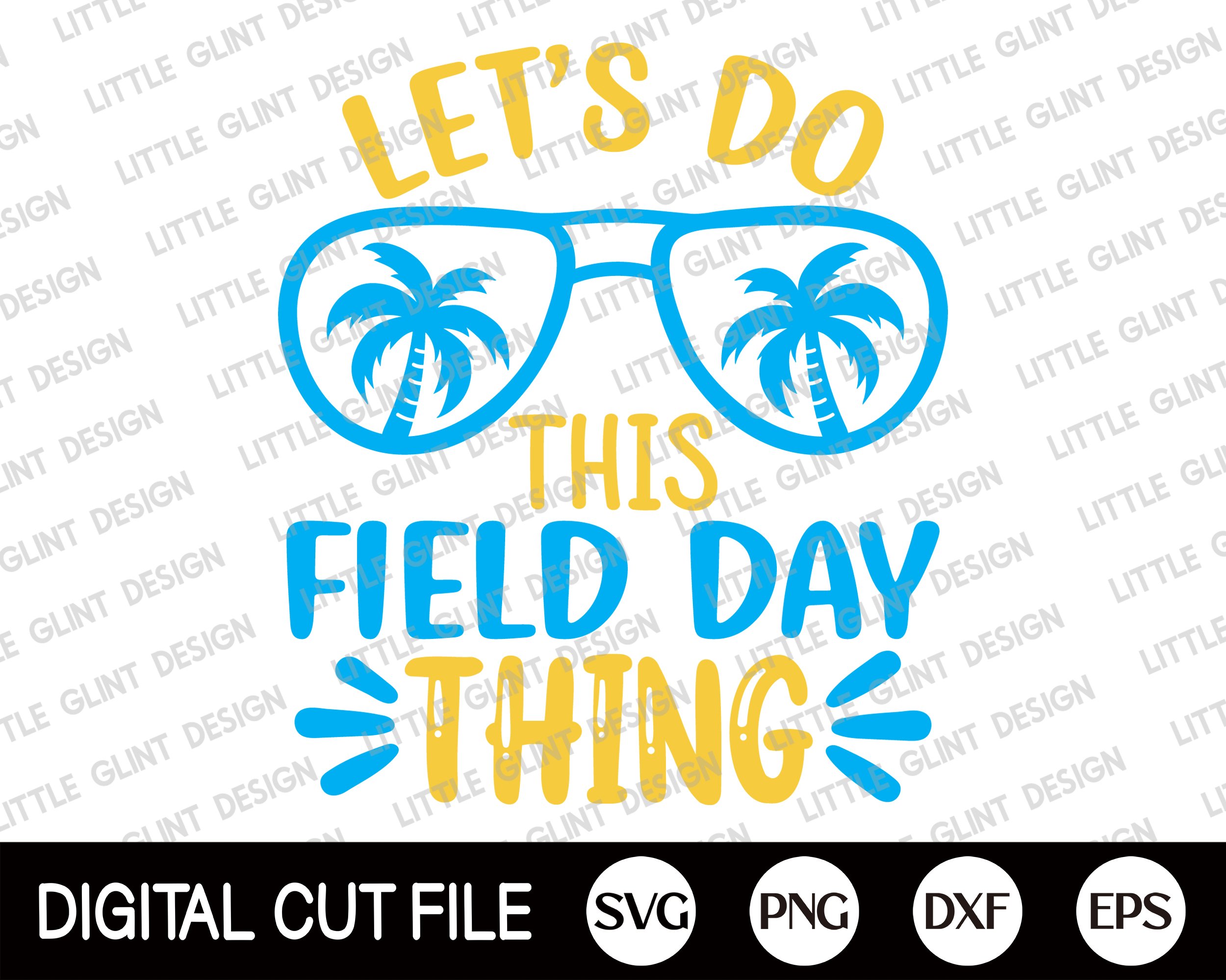 Let's Do This Field Day Thing, Field Day School, (1411793)