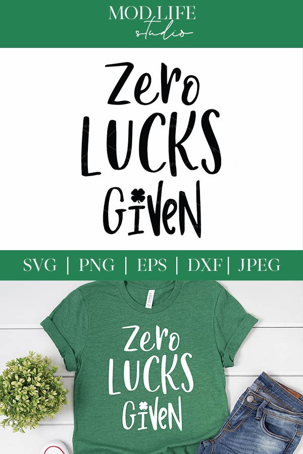 Zero Lucks Given SVG Cut File - SVG PNG JPEG DXF EPS