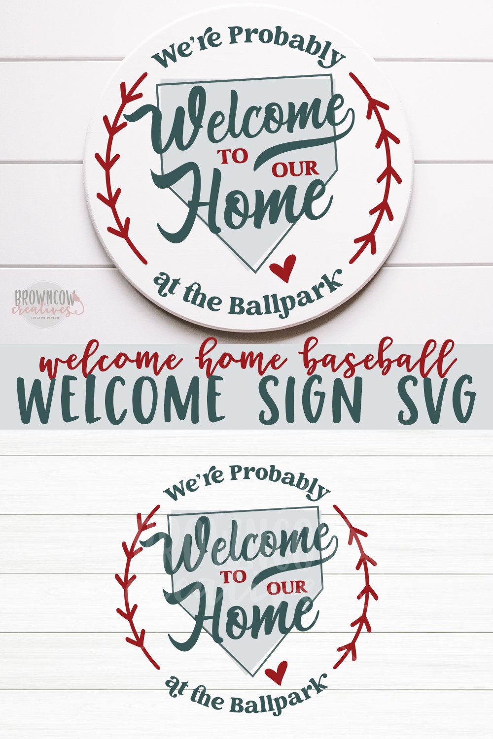 Welcome to our Home Baseball Welcome Round Door Hanger SVG