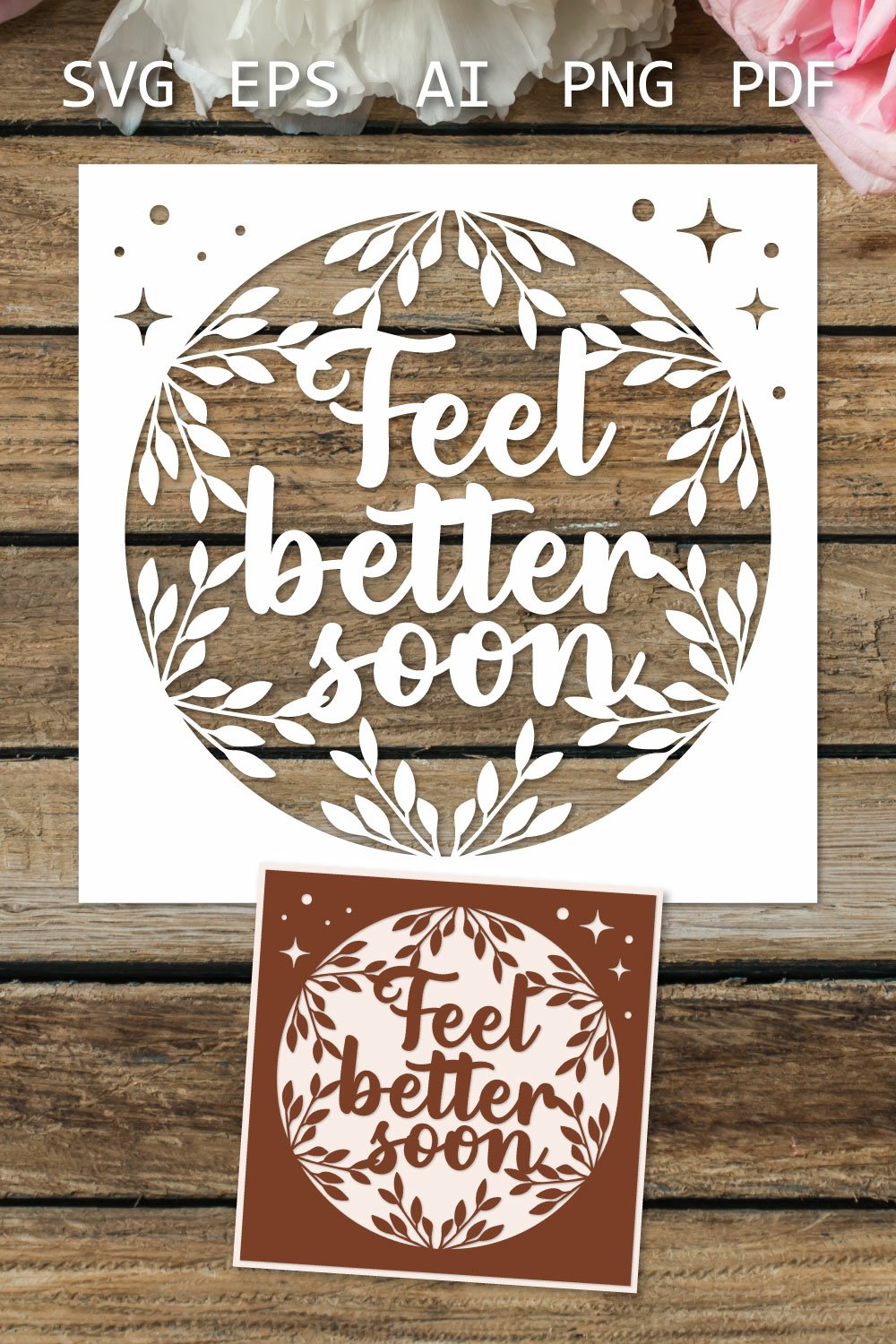 Feel better soon card SVG, Paper cutting template SVG