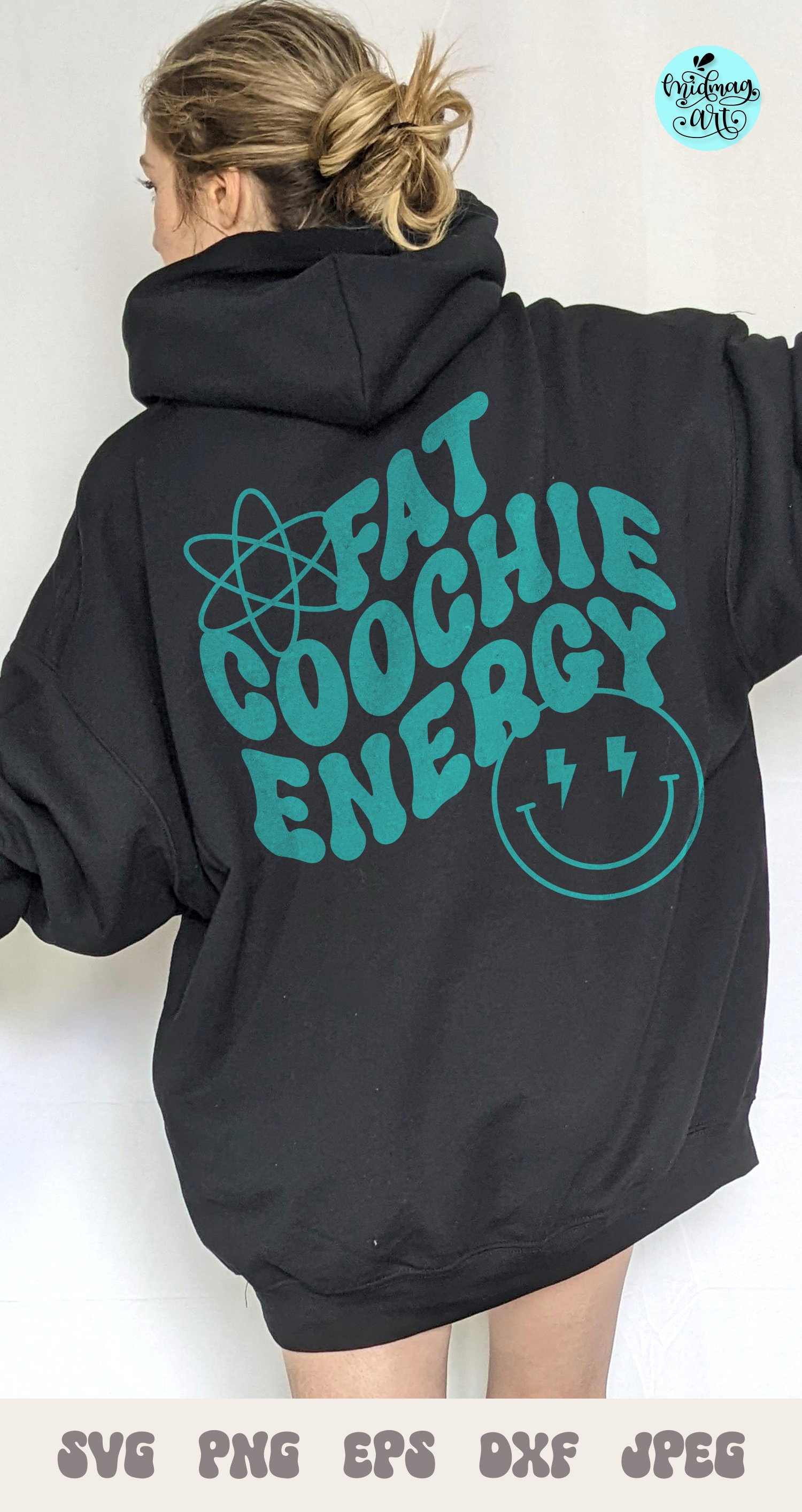 Fat Coochie Energy Svg Funny Quotes Svg