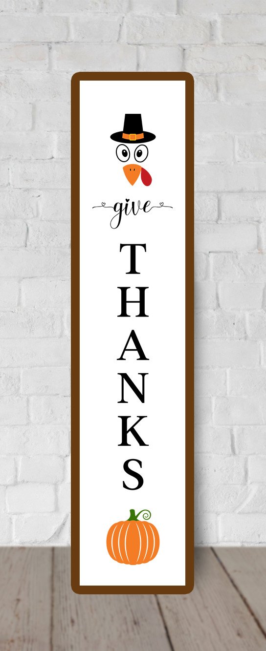 Thanksgiving Porch Sign SVG. Give Thanks Vertical sign
