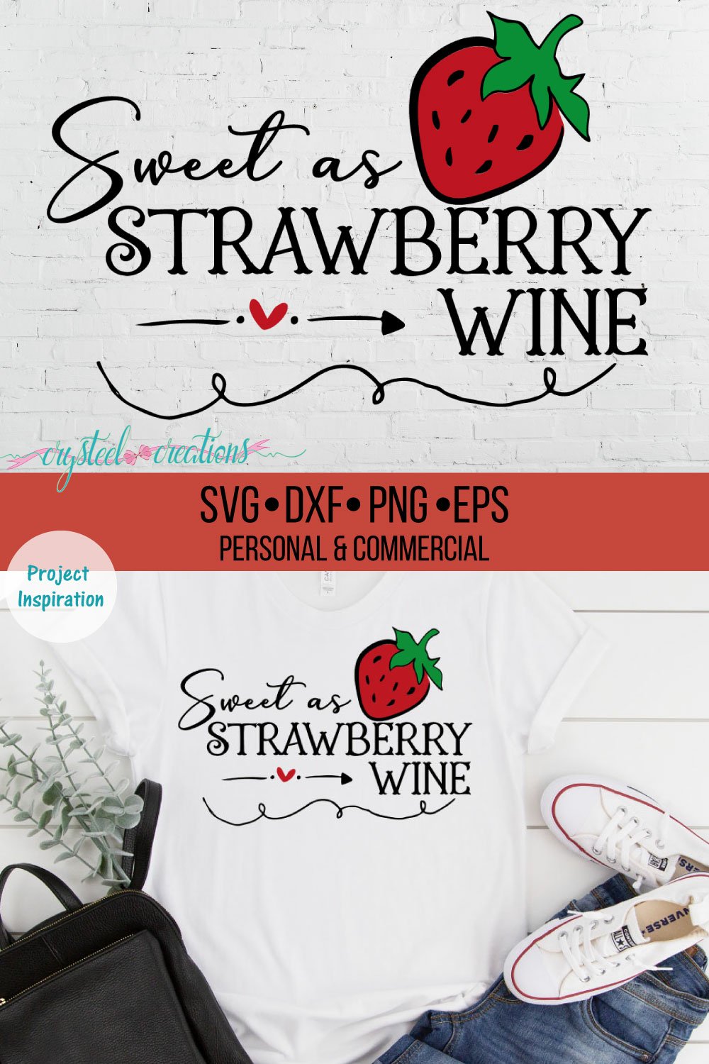 Sweet as Strawberry Wine SVG, DXF, PNG, EPS