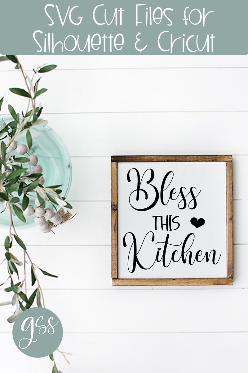Bless This Kitchen SVG File