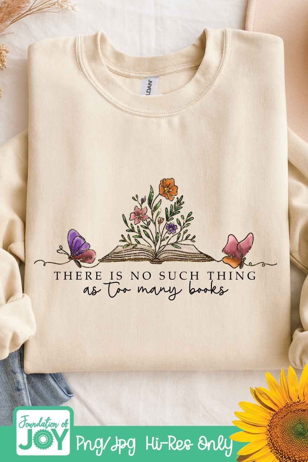 Theres no such thing as too many books png, flower booklover