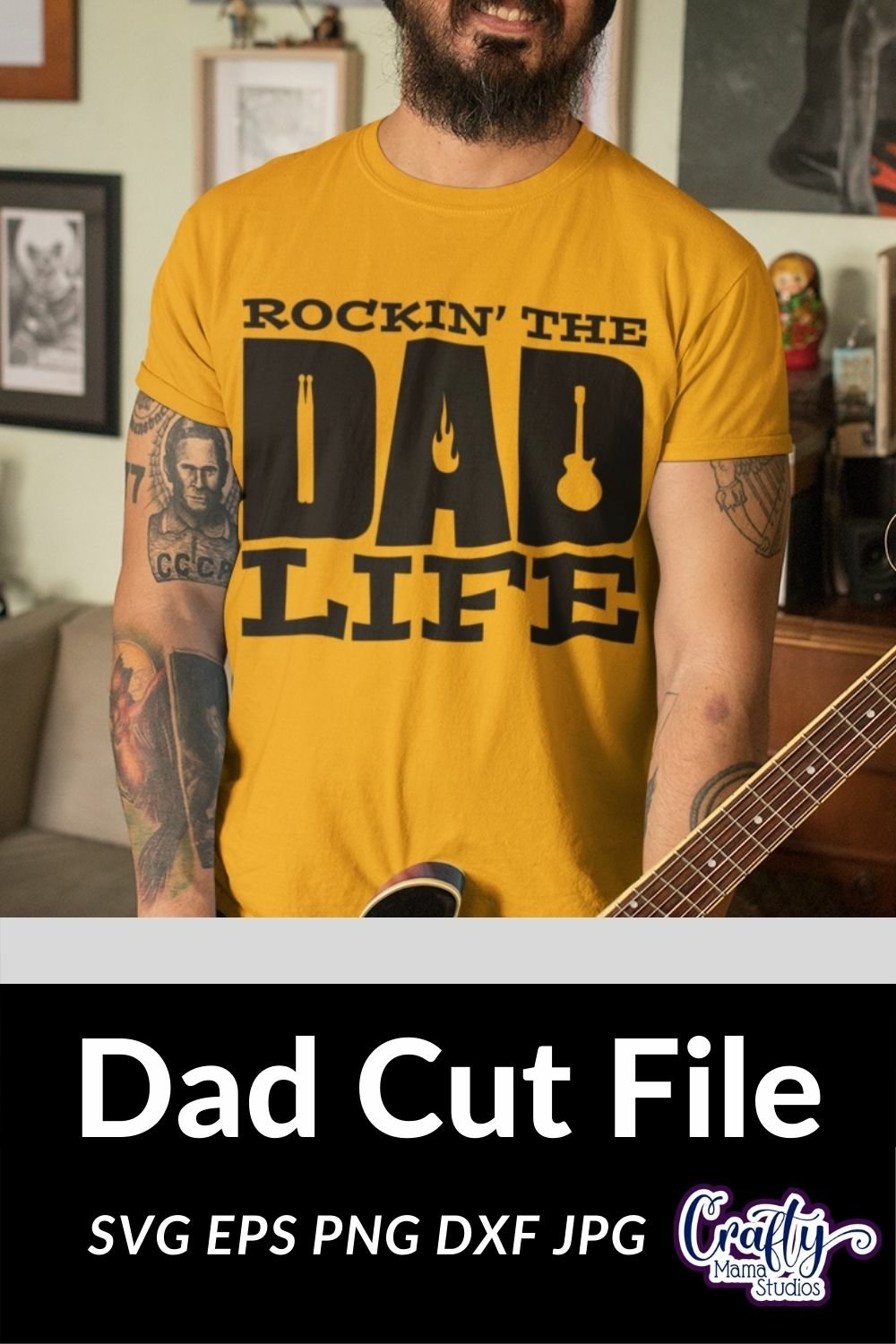 Rockin the Dad Life | Music Dad Svg File