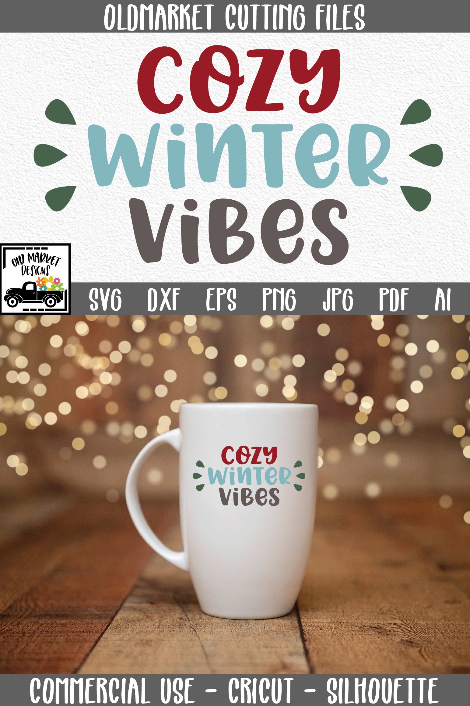 Cozy Winter Vibes SVG Cut File (386257)