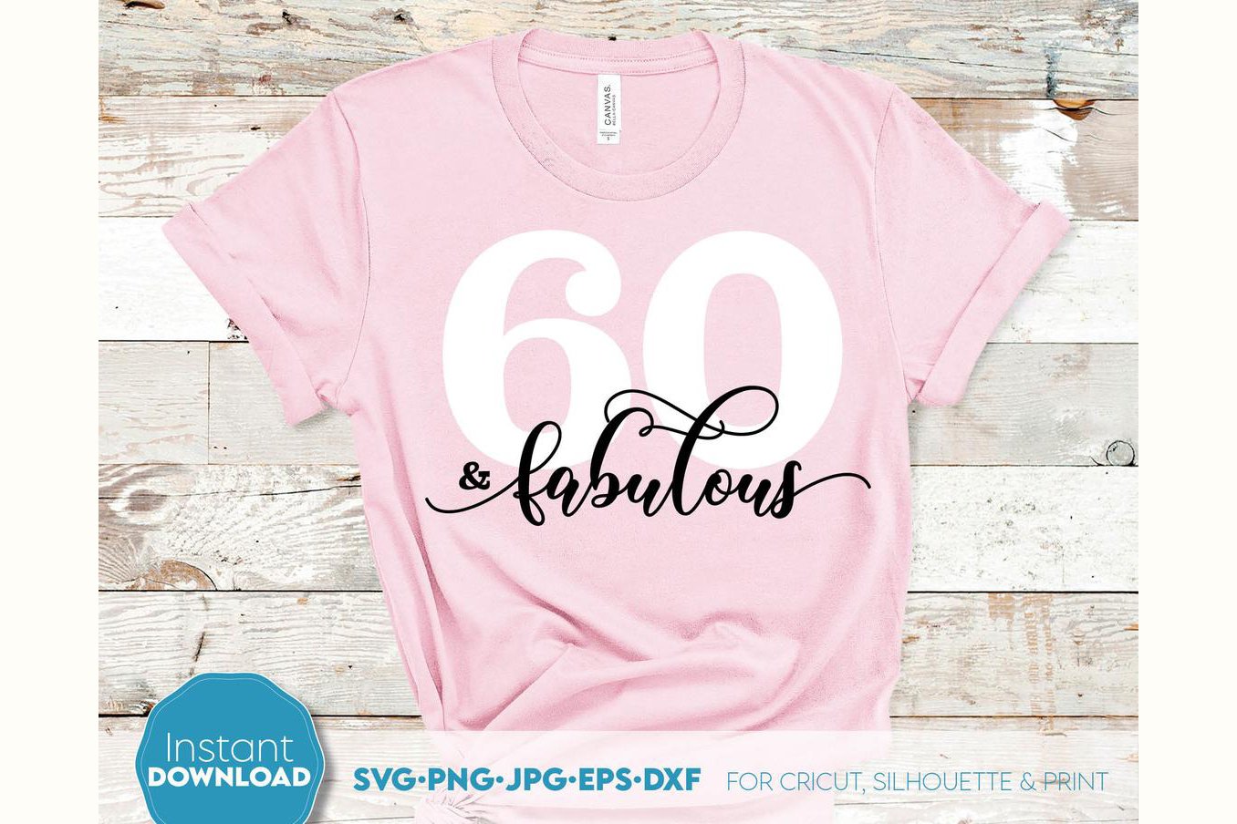 60th Birthday SVG, Fabulous SVG, 60 Birthday SVG, (1153199)