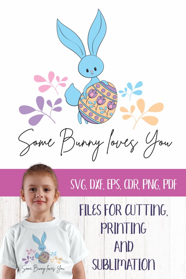Some Bunny Loves You - Easter SVG (1153813)