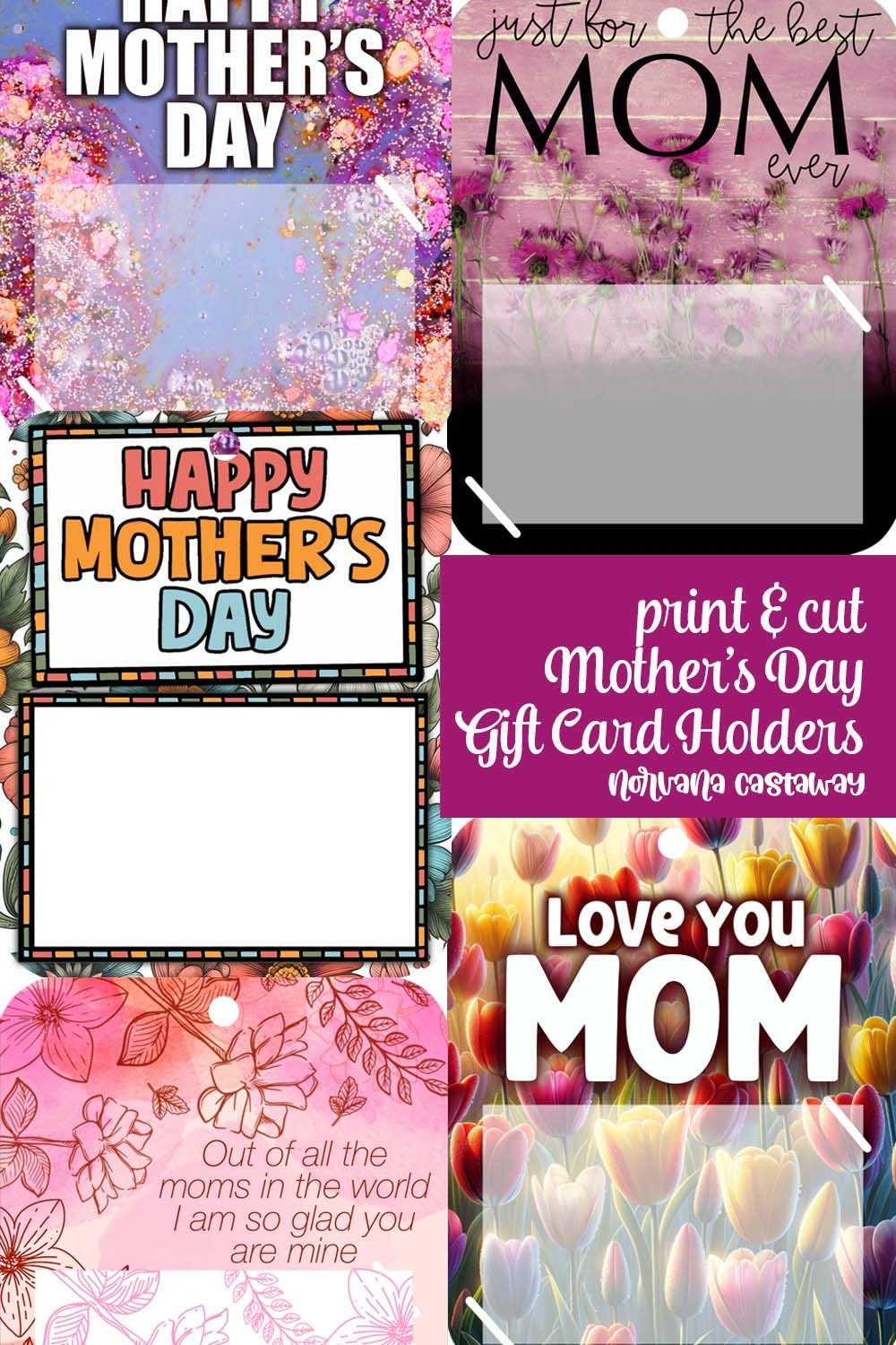 Mother's Day Gift Card Holders: Printable Designs"