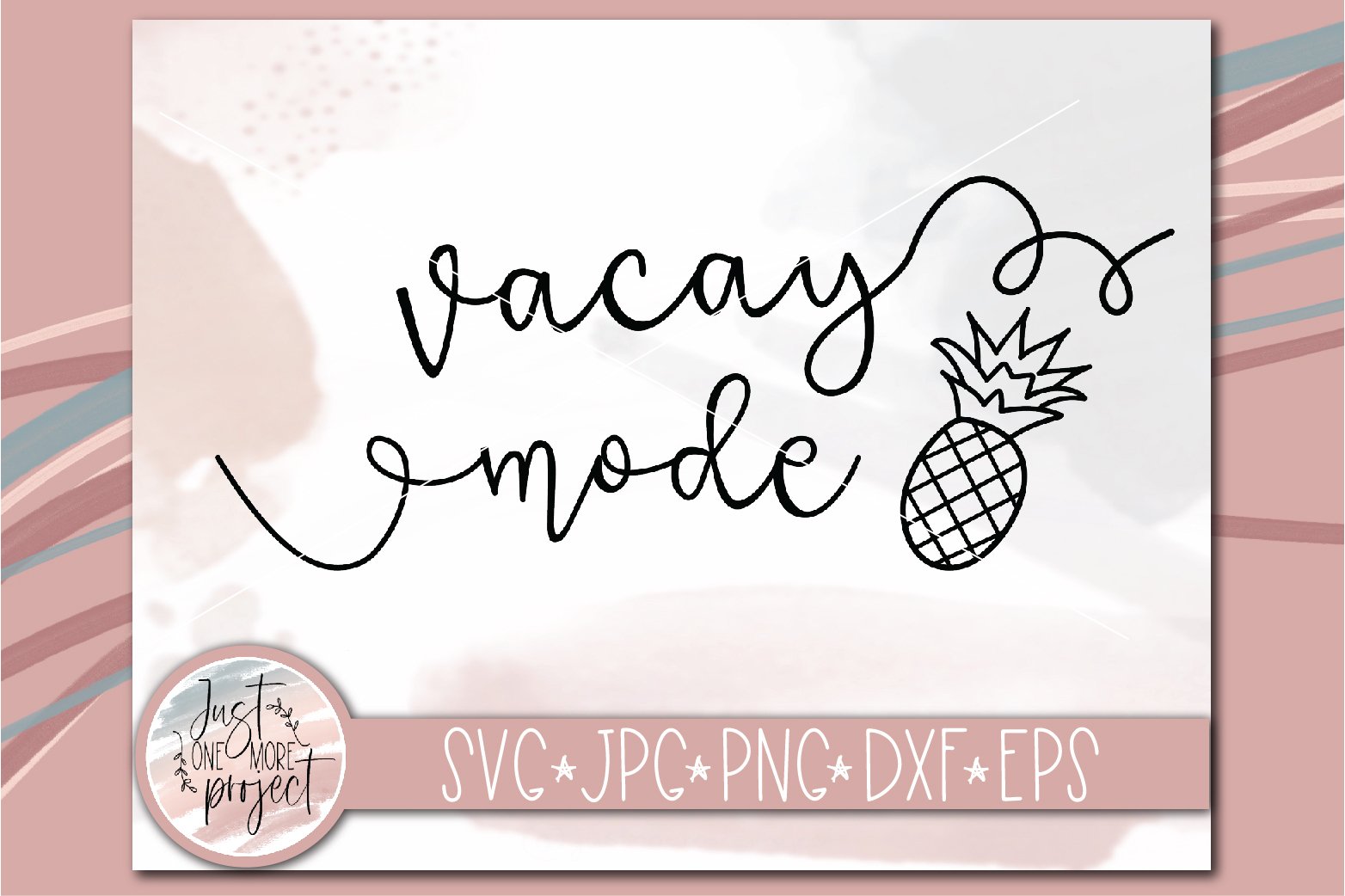 Vacay Mode svg, Vacay svg, Vacation mode svg, Beach mode svg