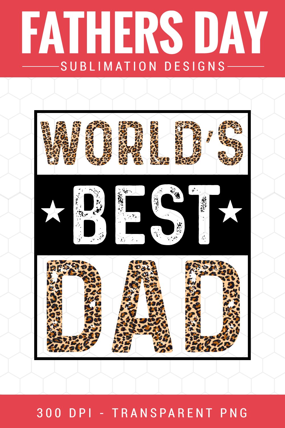 World's Best Dad, Dad Sublimation PNG