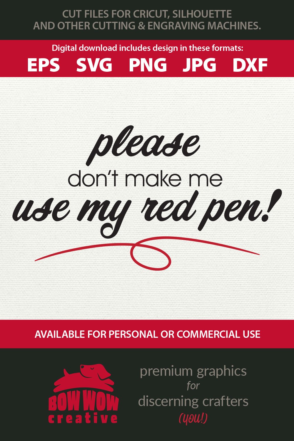 Please Don't Make Me Use My Red Pen - Funny Teacher SVG