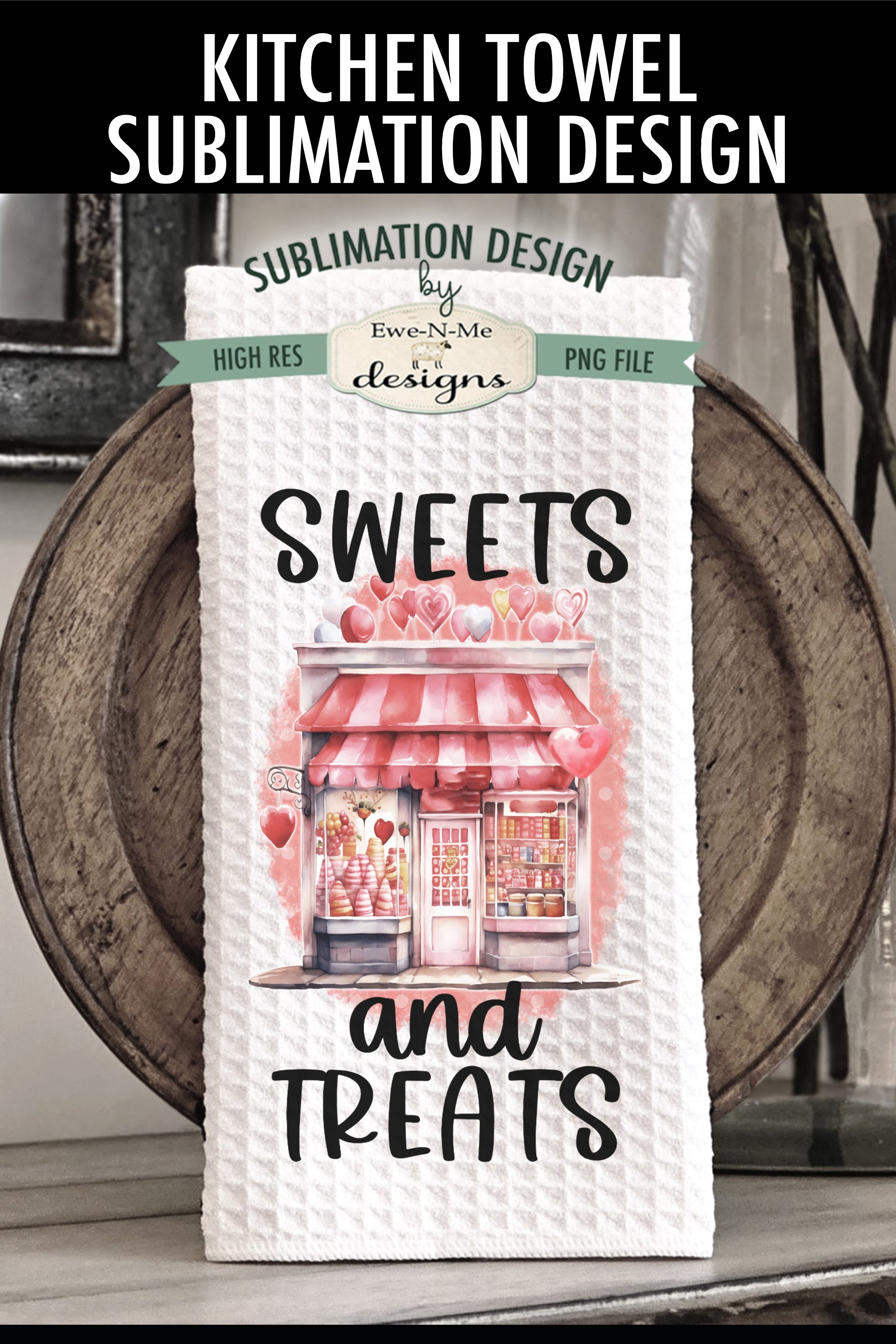 Sweets and Treats | Valentine Candy Shop Towel Design