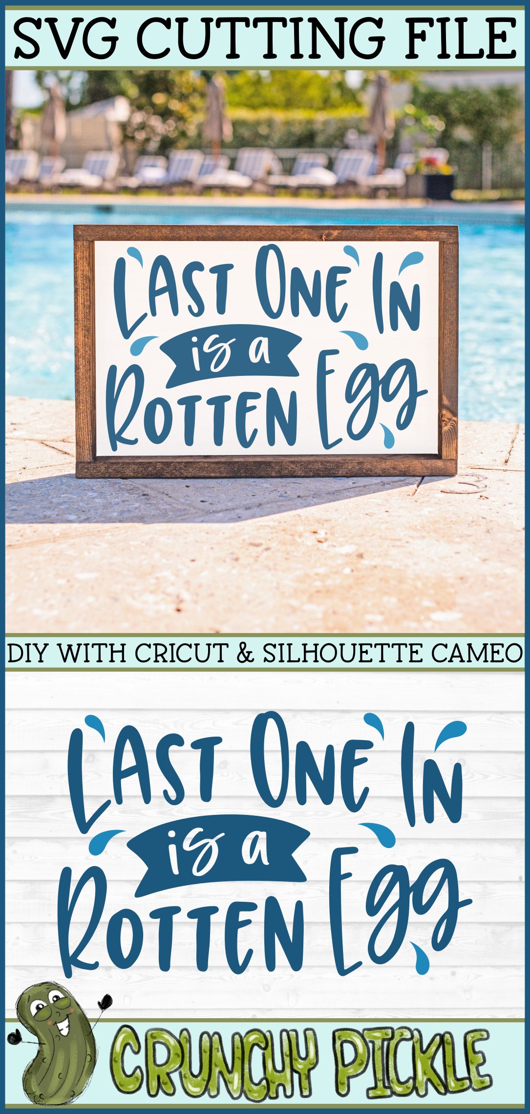 Last One In Is a Rotten Egg SVG Cut File