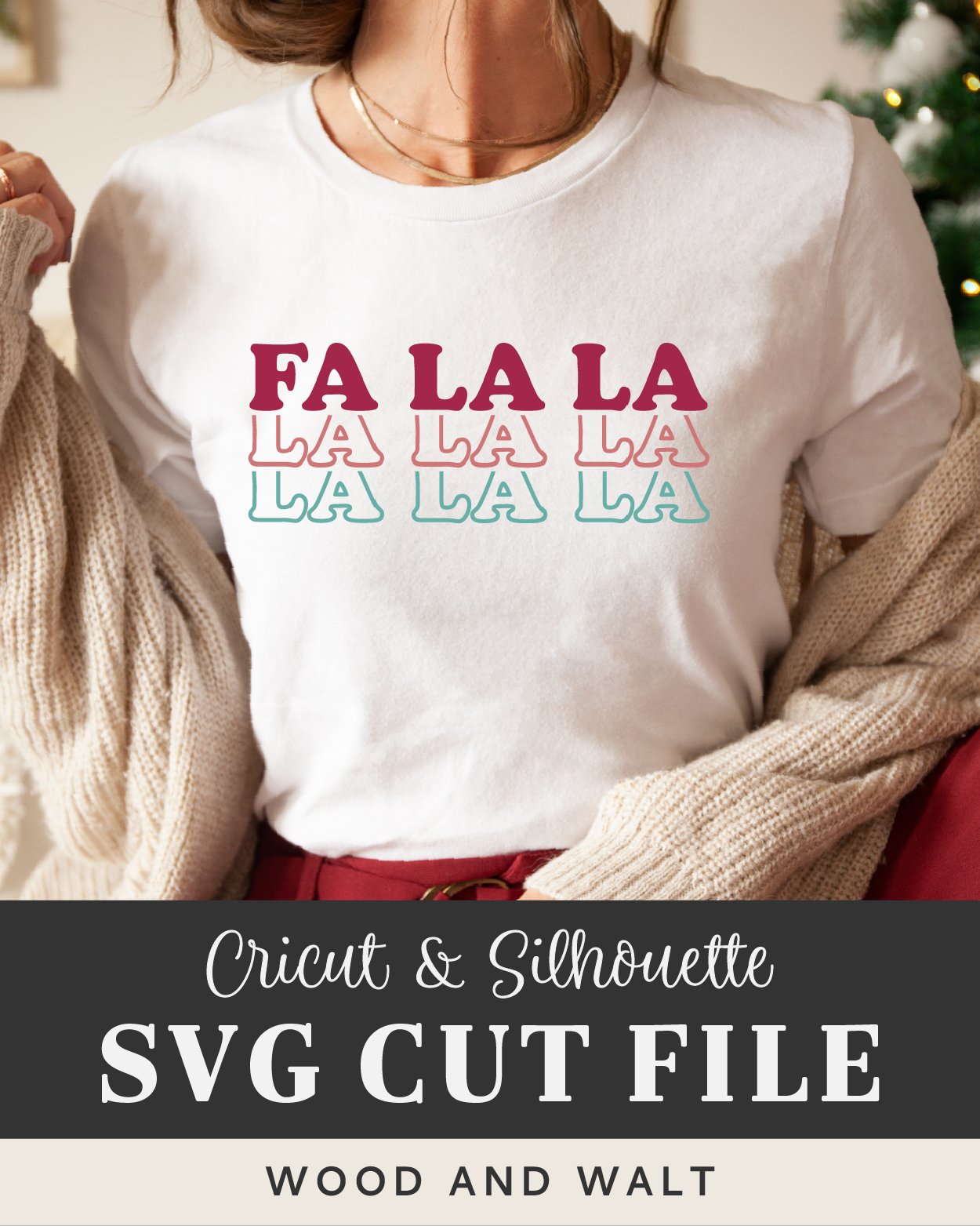 Fa La La SVG | Retro Christmas Shirt SVG