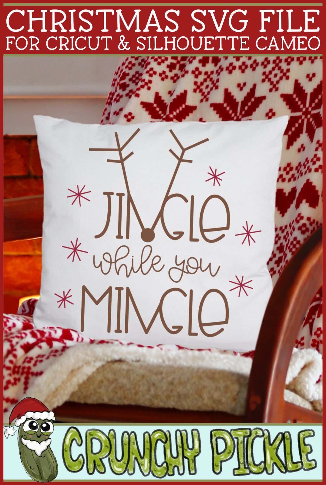 Jingle While You Mingle Christmas SVG File