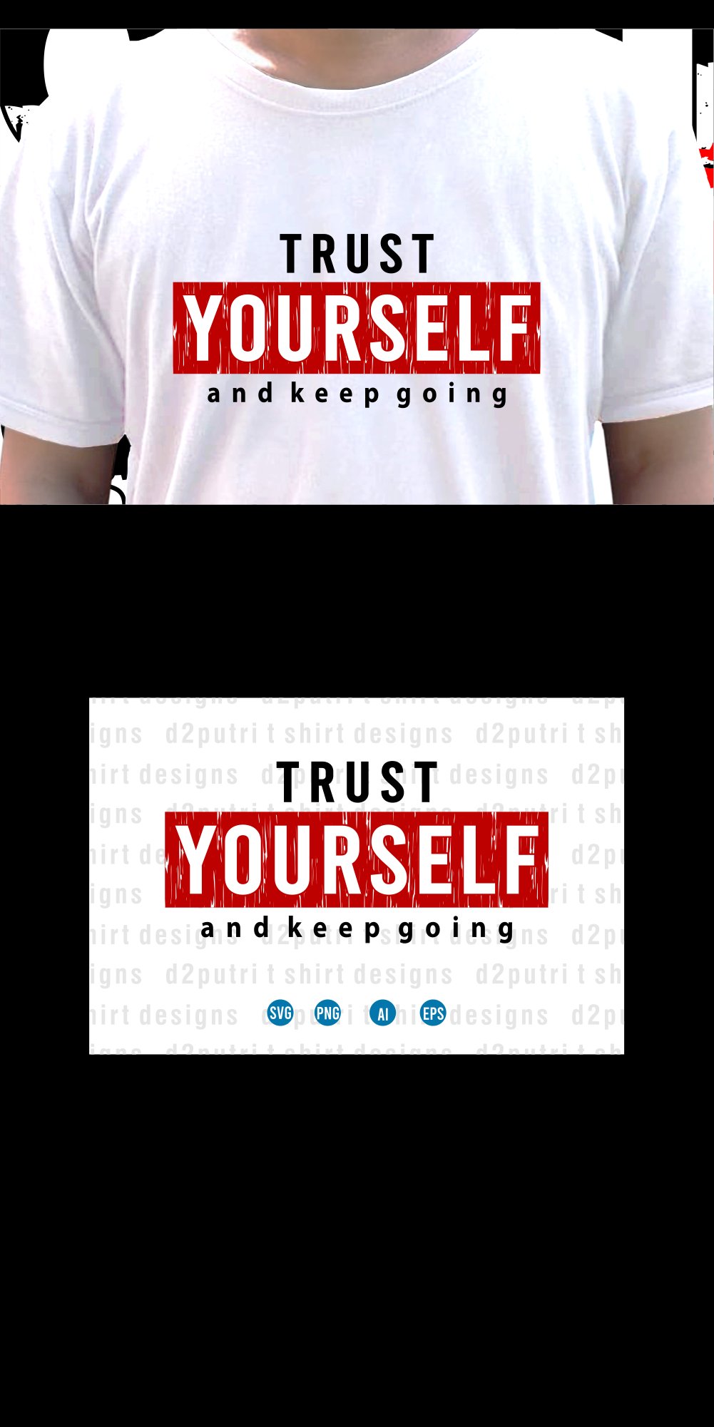 Trust Yourself Svg, T shirt designs Svg, Png, Ai, Eps,