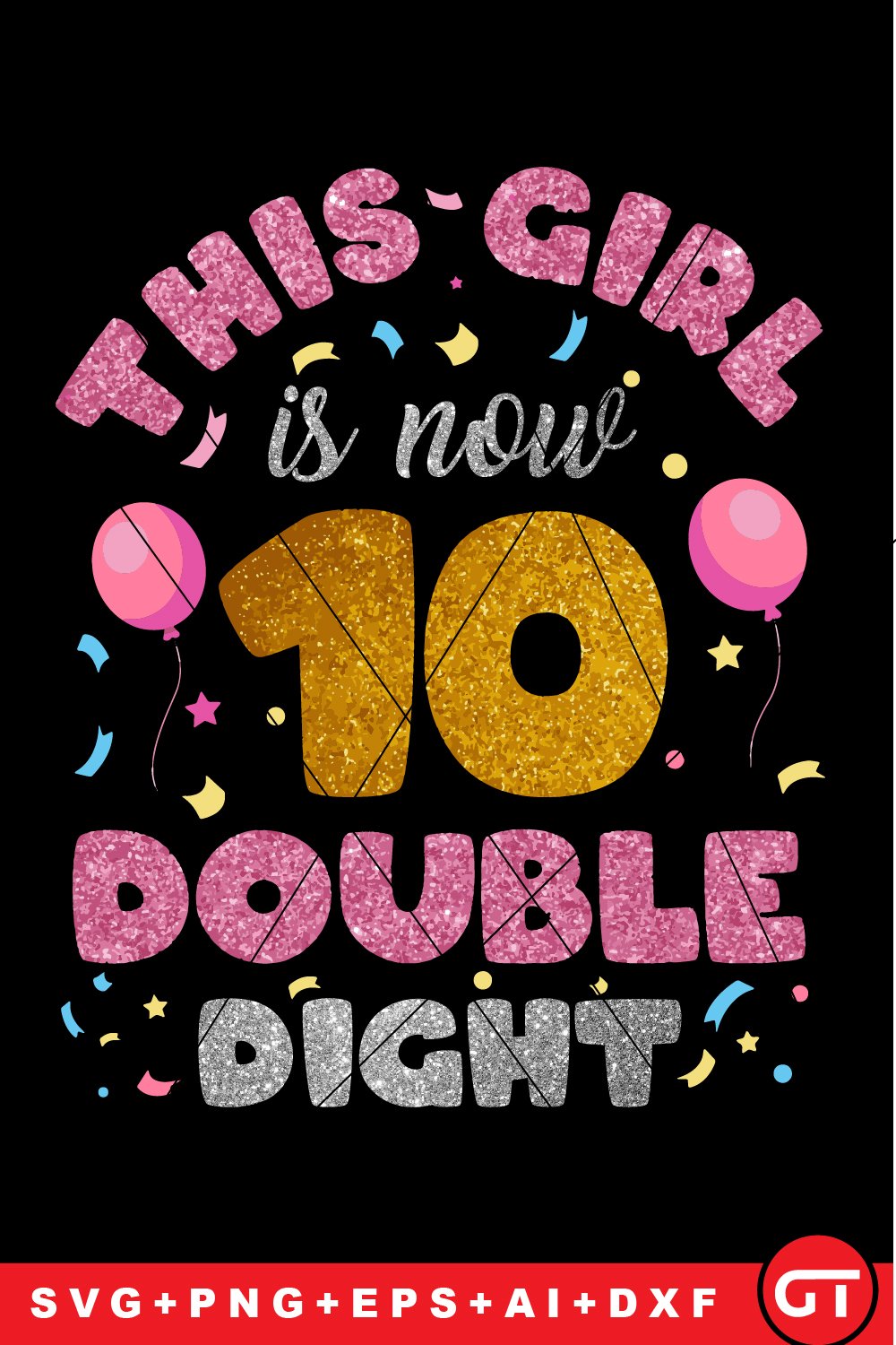 10th Birthday SVG , Girl 10 Years Old svg png , Double Dight