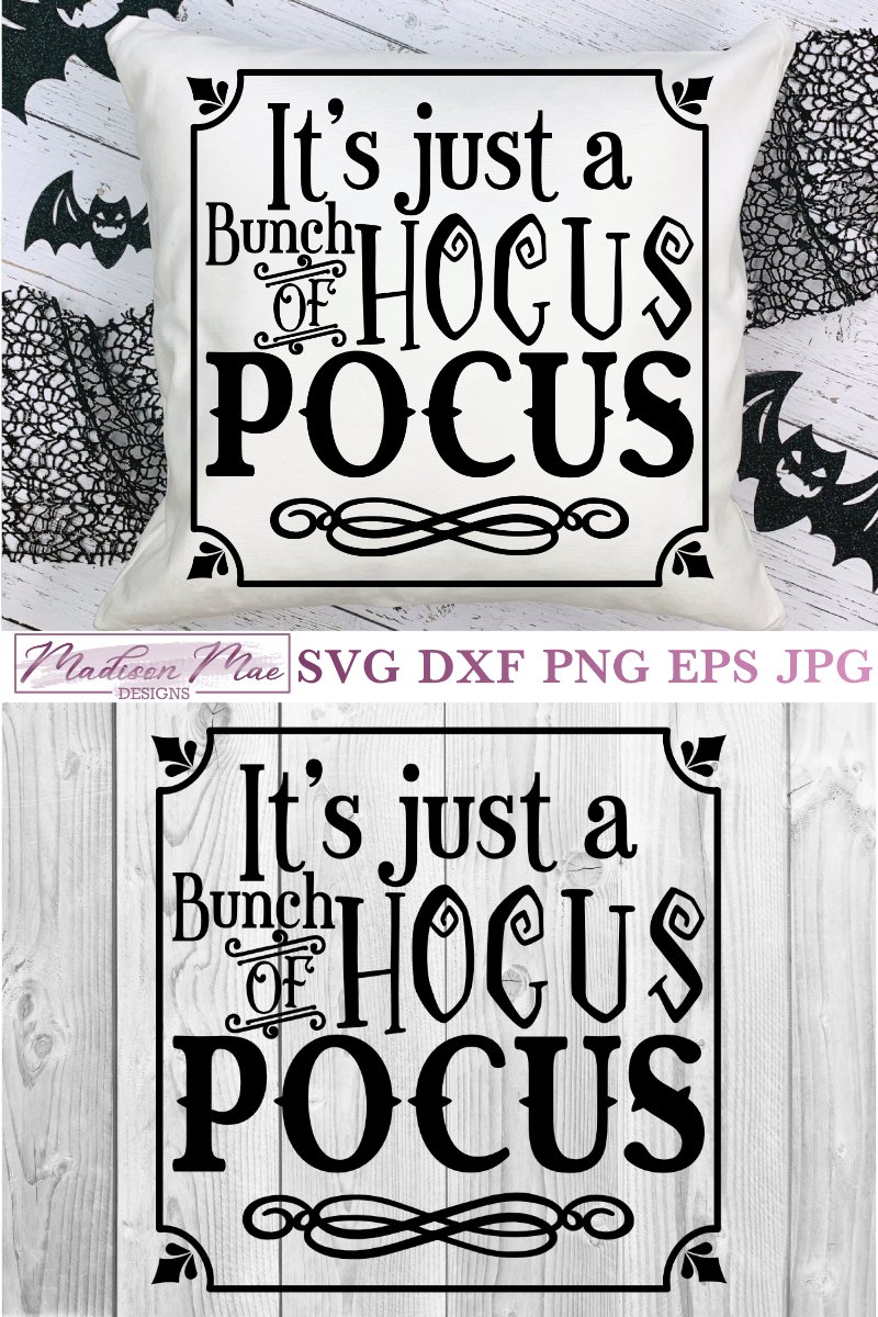 It's Just A Bunch Of Hocus Pocus, Halloween Decor SVG