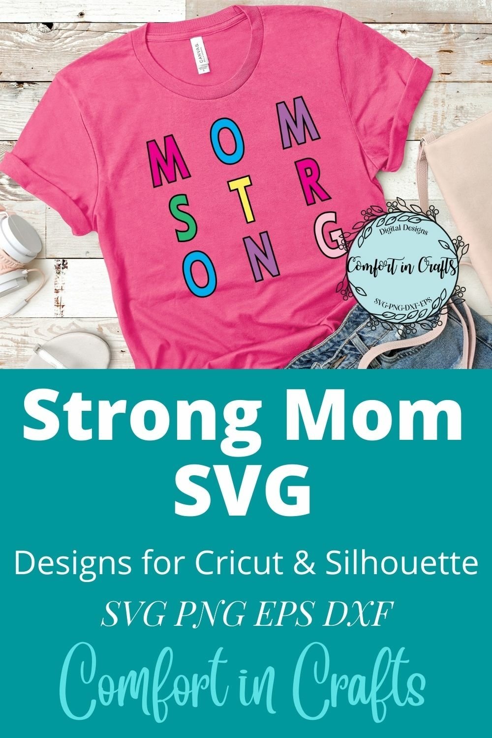 A Strong Mom SVG