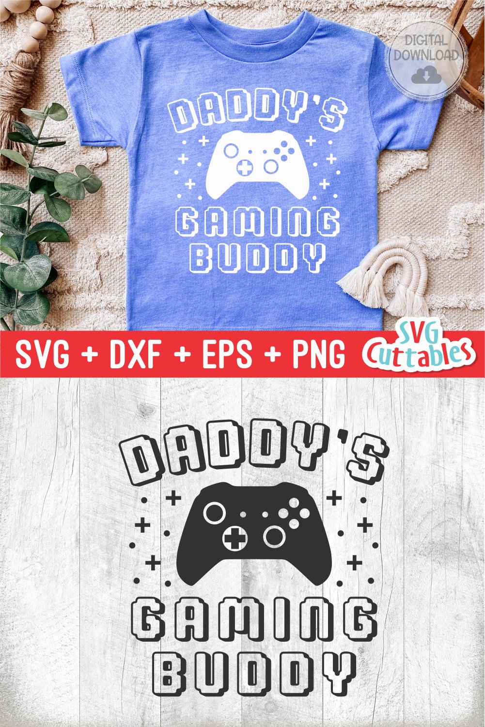 Toddler SVG | Daddy's Gaming Buddy