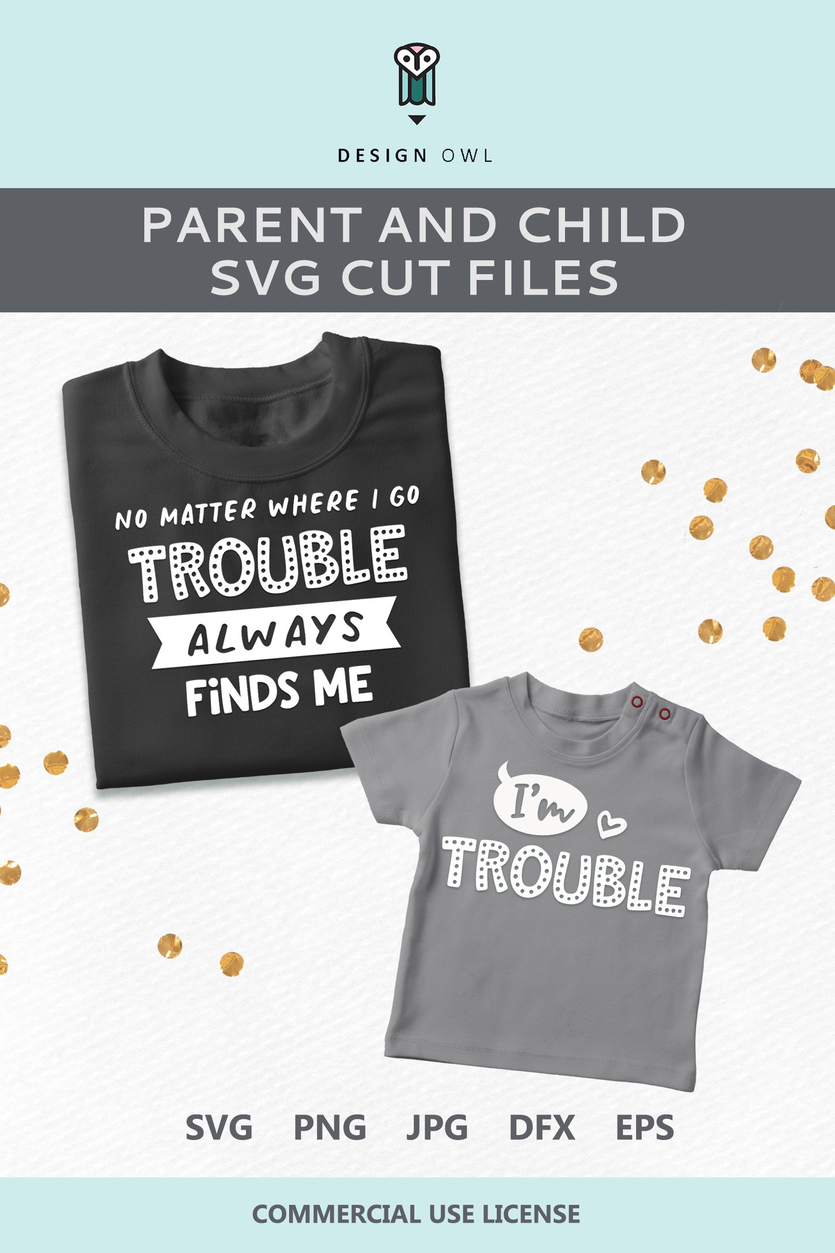 Trouble always finds me - Funny parenting SVG files