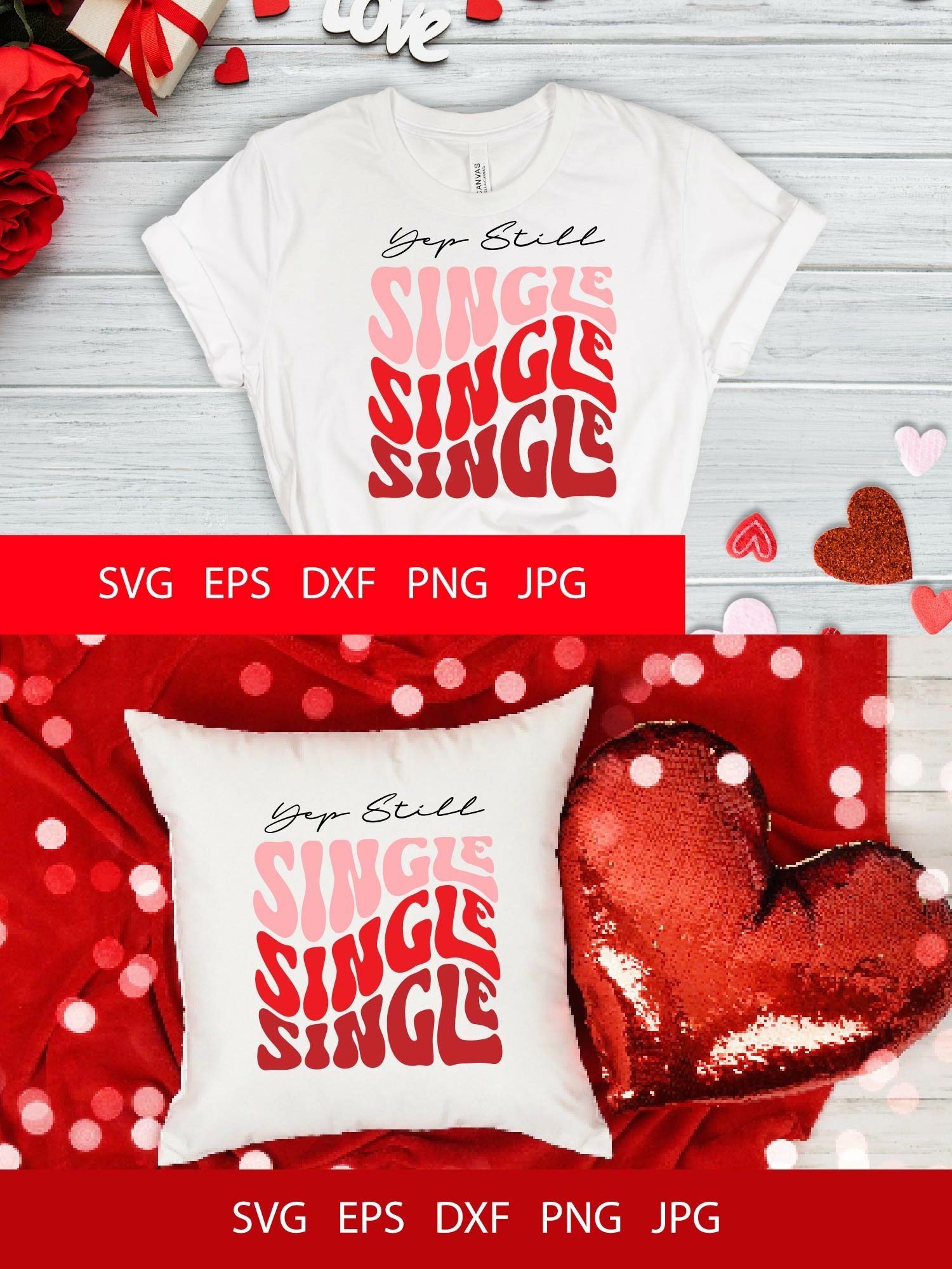 Yep Still Single SVG PNG (2385118)