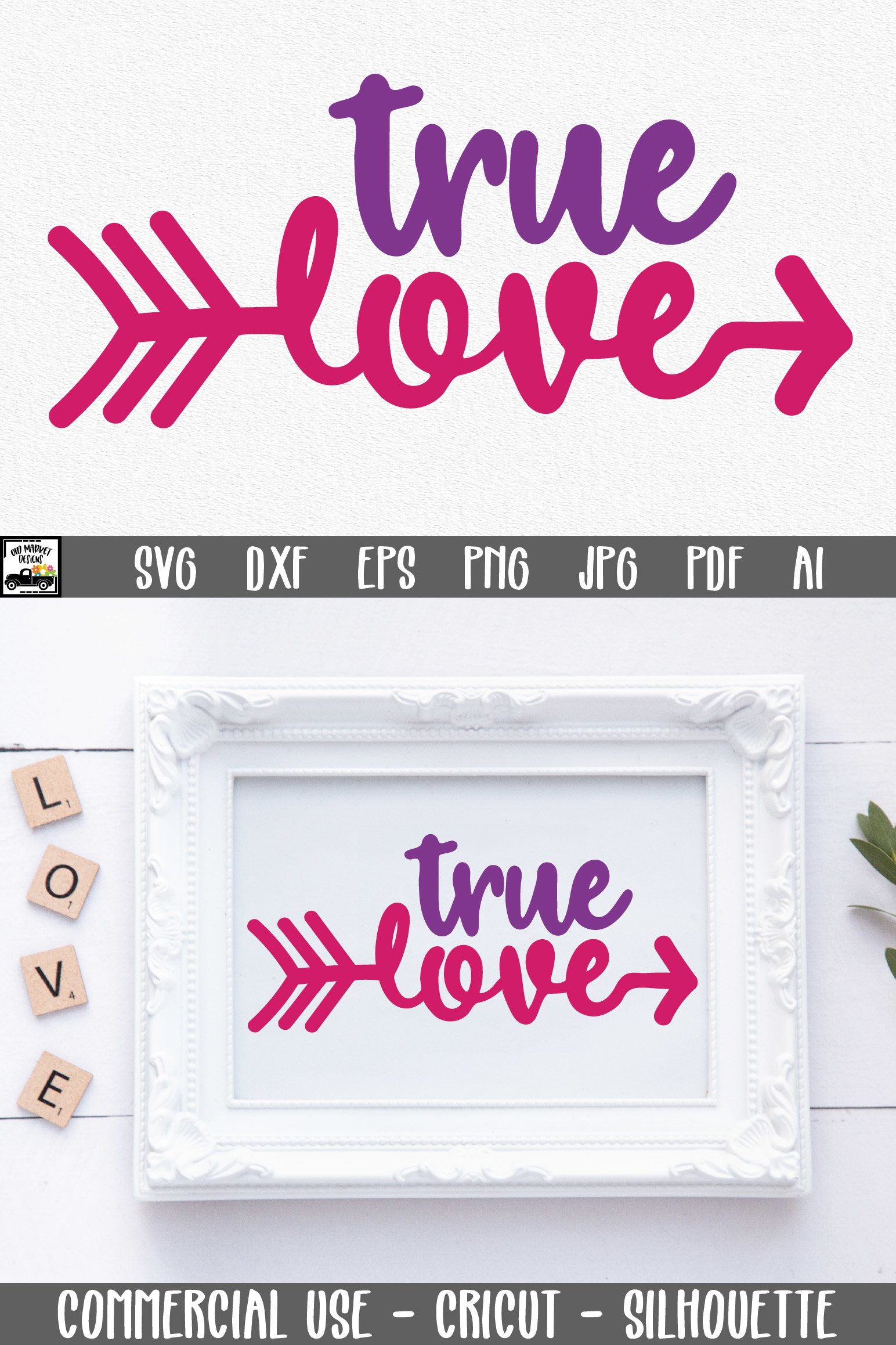 True Love SVG Cut File - Valentine SVG File