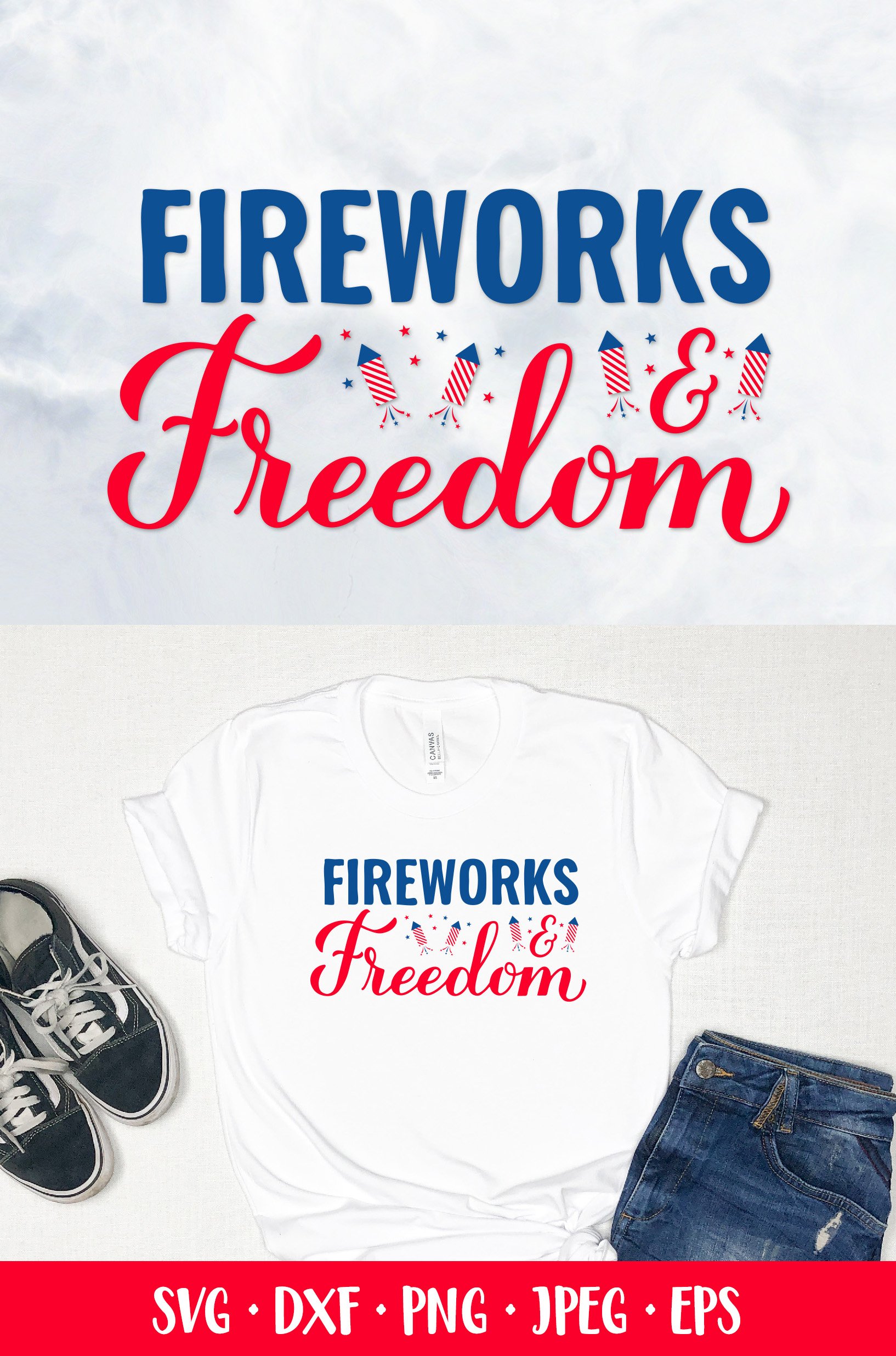 Fireworks and freedom SVG. Patriotic quote. Fourth of July