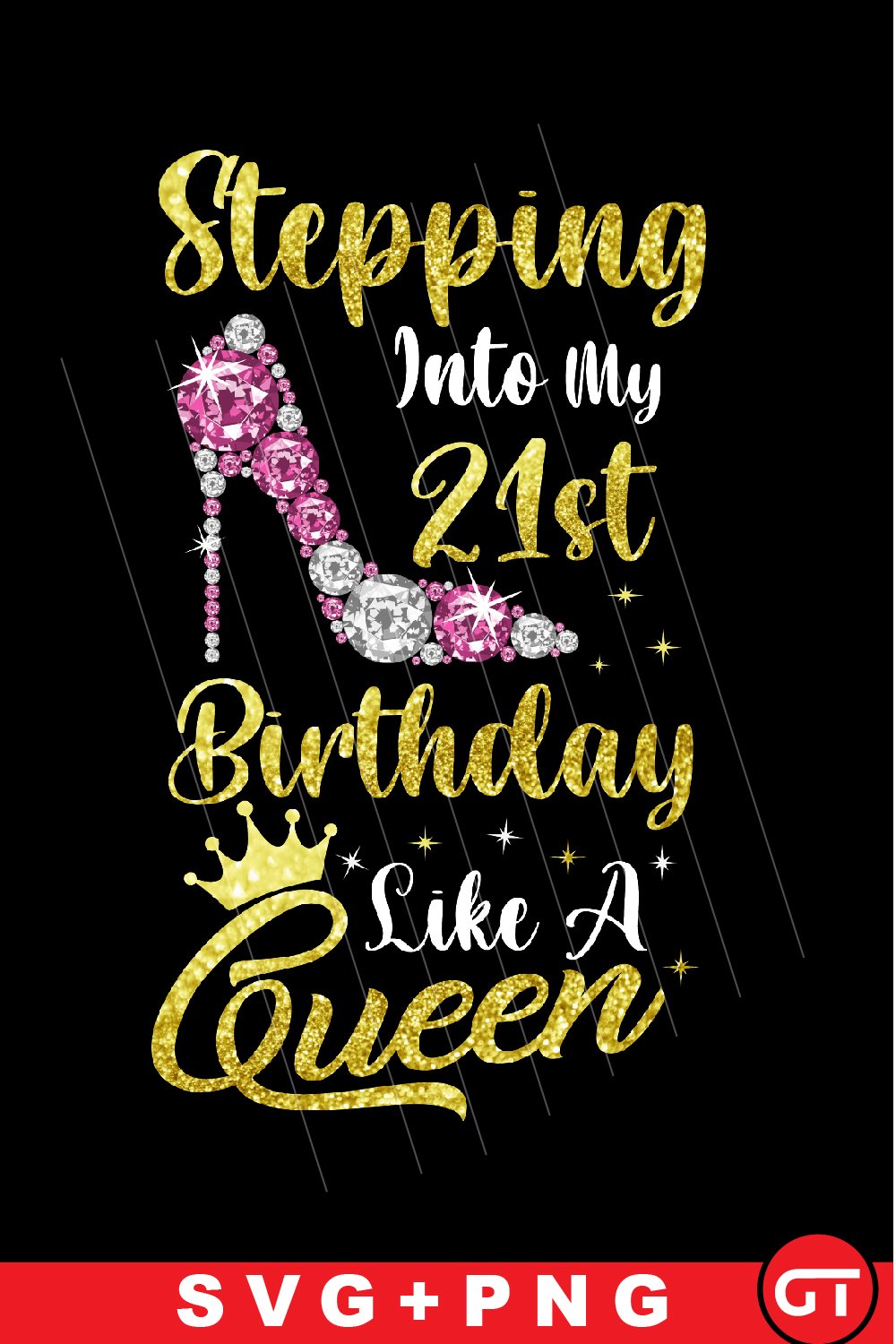 Stepping into my 21st birthday svg , 21st Birthday Queen SVG