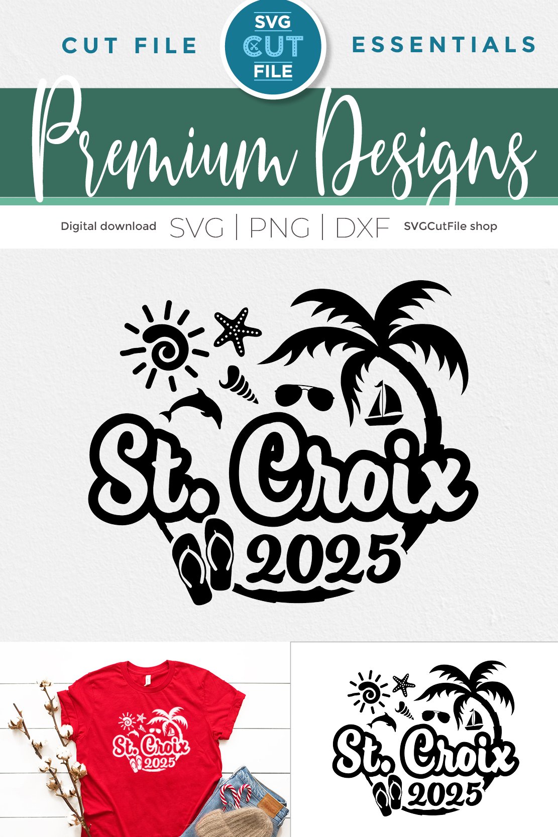 2025 St. Croix svg - for a St. Croix Vacation or Trip