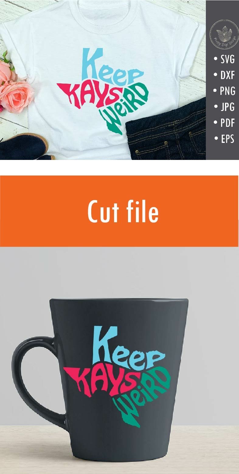 Keep Keys Weird SVG cut file in the shape of Texas