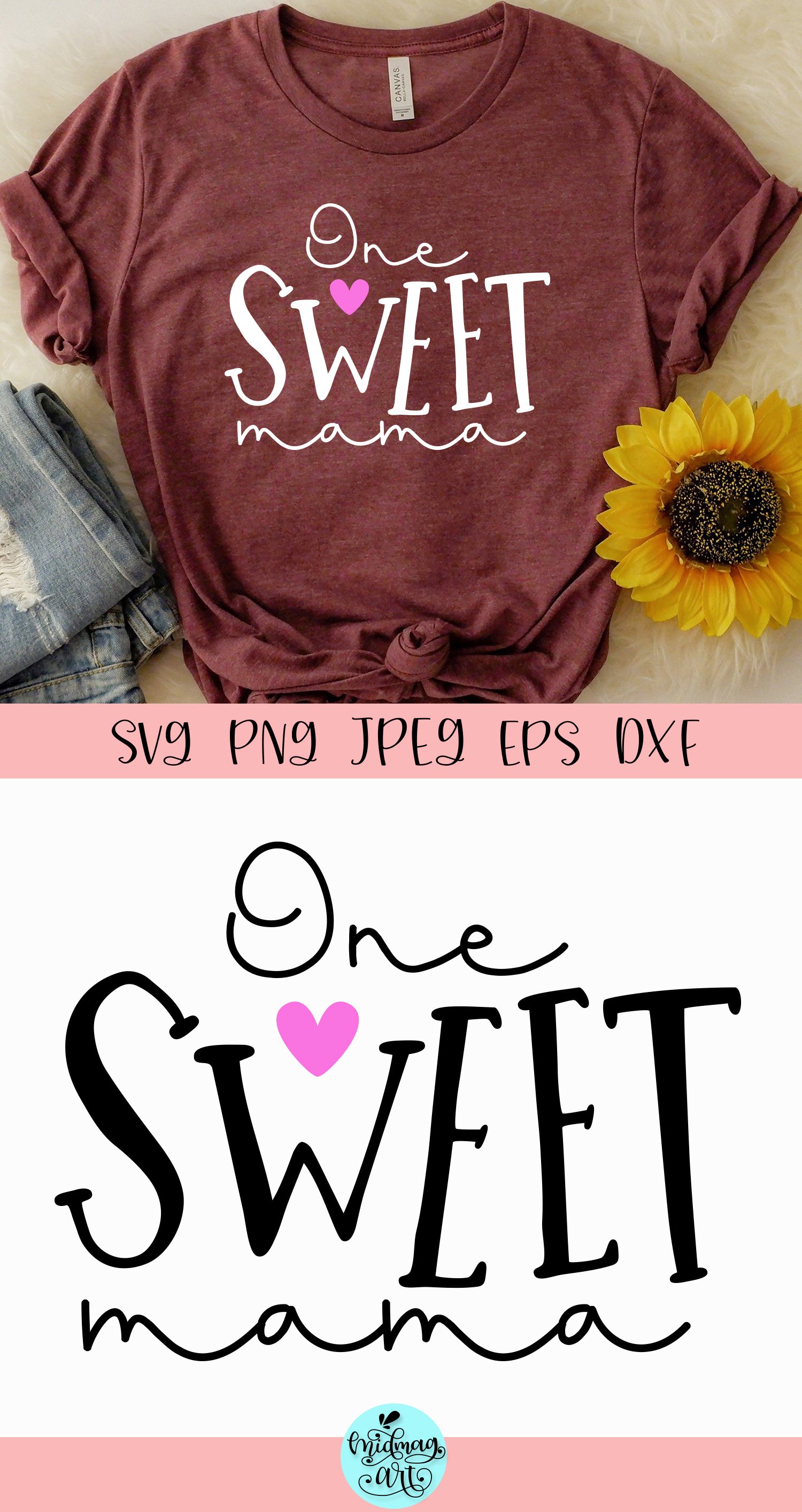 One sweet mama svg, valentine svg