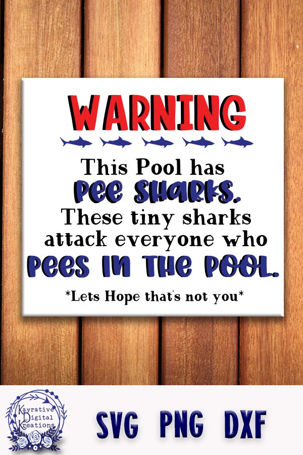 Pool Sign SVG - Pee Sharks SVG