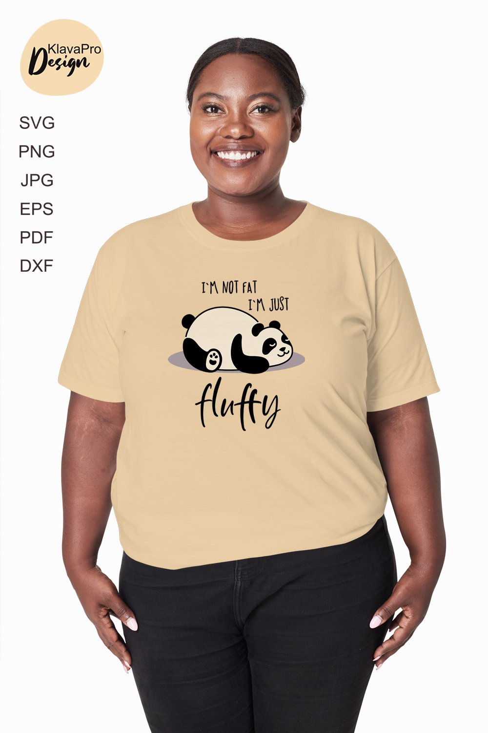 I m not fat I m just fluffy| Panda layered SVG