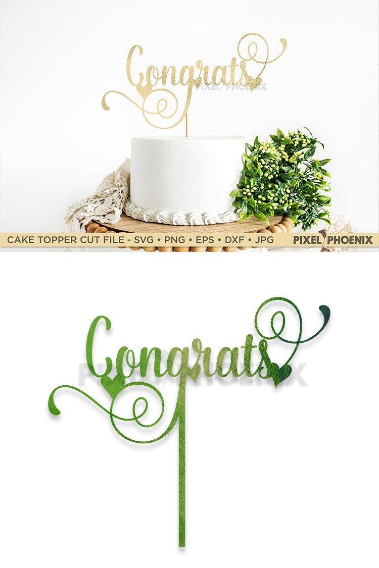 Congrats Cake topper SVG to celebrate any special occasion