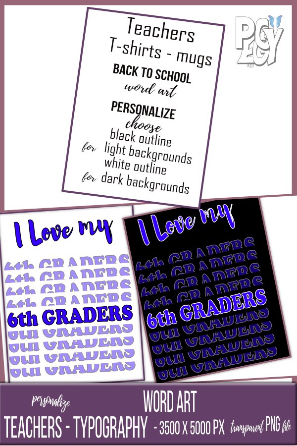 Typography Teachers - 5 colors - I Love My 6th Graders