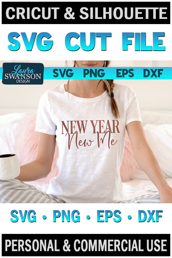 New Year New Me SVG (413660)