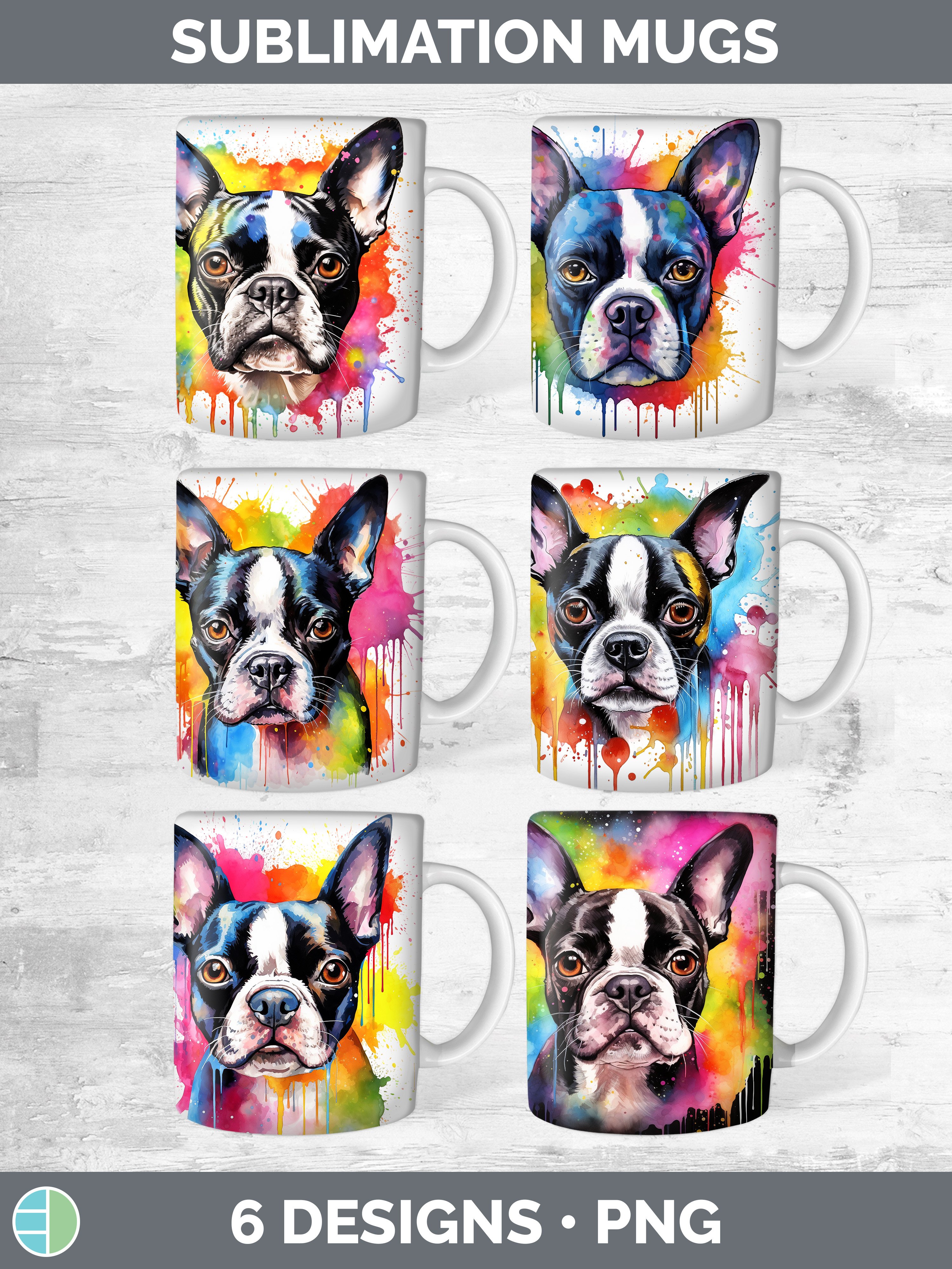 Splat Rainbow Boston Terrier Dog Mug Wrap | Sublimation Coff