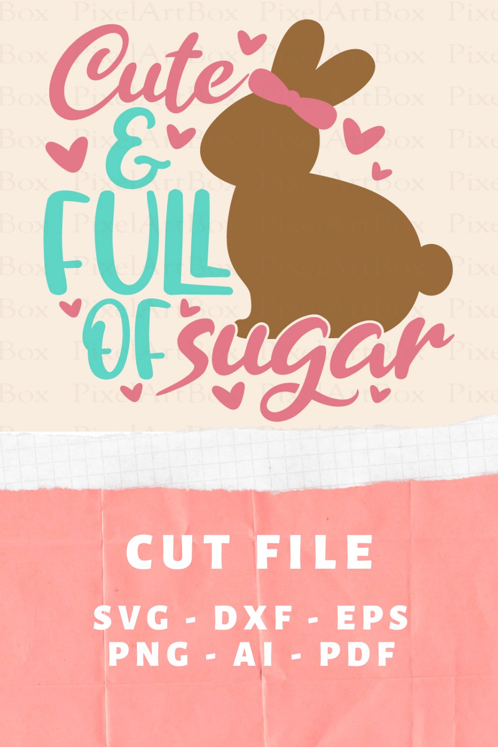 Cute And Full Of Sugar - Cut File